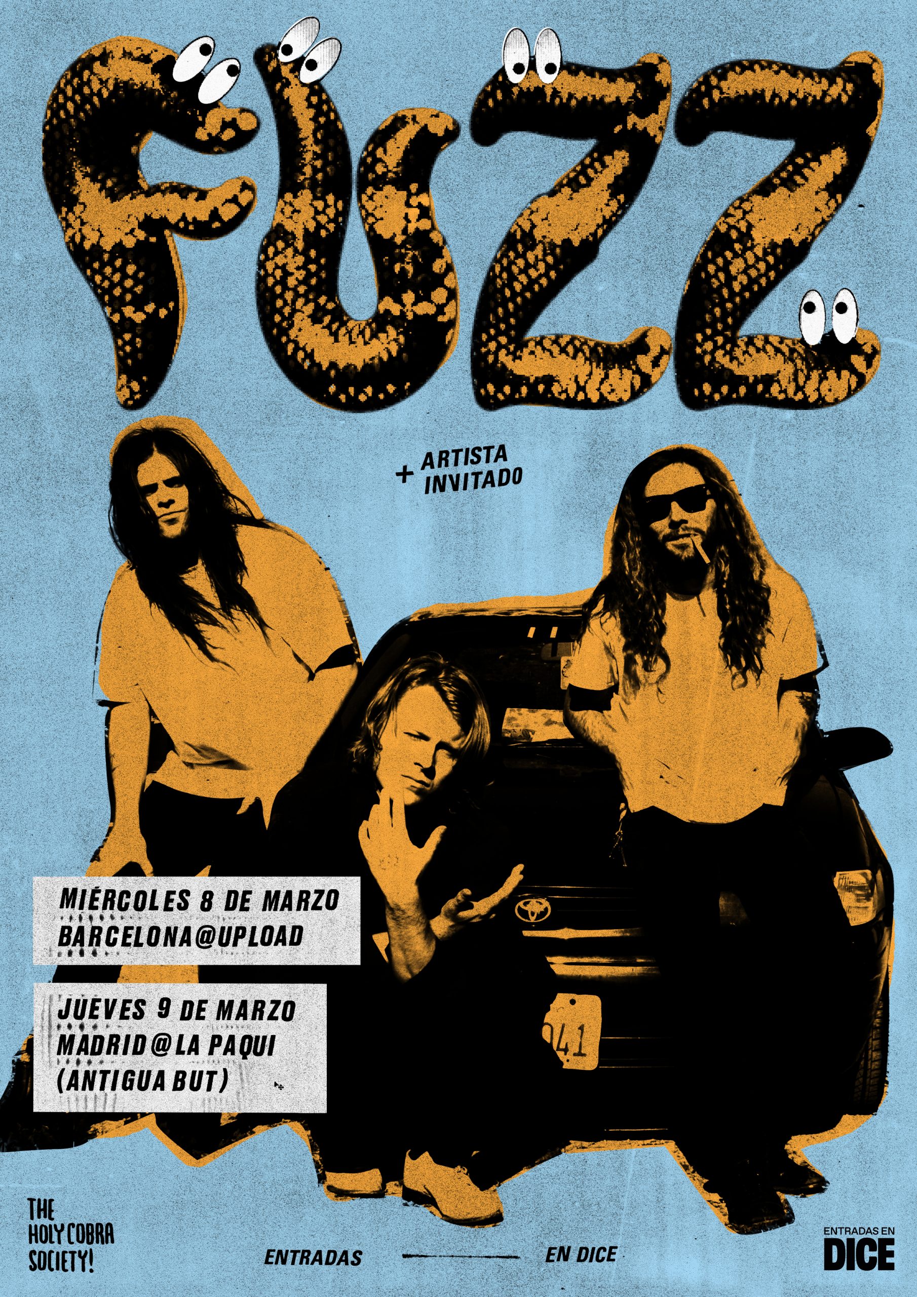 HOLY COBRA SOCIETY | FUZZ nos visitarán en Marzo de 2023